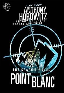POINT BLANC GRAPHIC Novel (Alex Rider) de Horowitz, A... | Livre | état ...