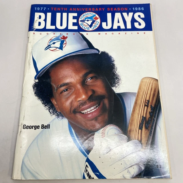TORONTO BLUE JAYS 1977 10th Anniversary Scorebook Magazine George Bell ...
