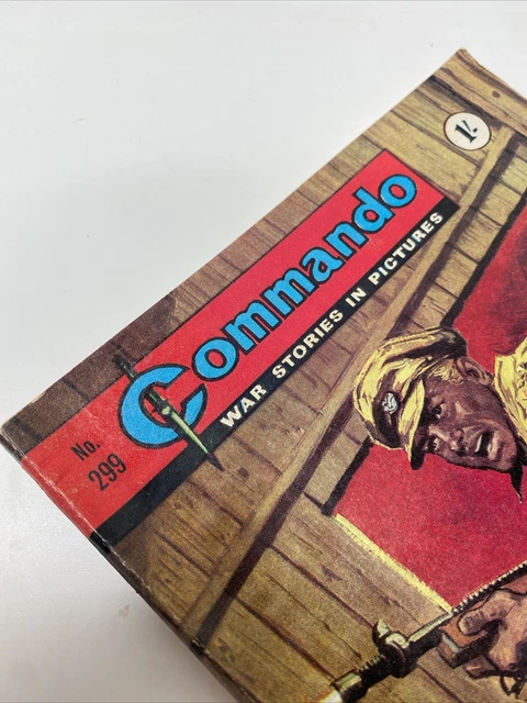 VERY EARLY CLASSIC Commando Comic from 1967 - Number 299 BLAZE OF GLORY ...