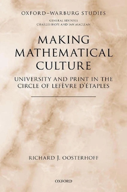 MAKING MATHÉMATICAL CULTURE : Université et Print dans le Cercle de Lef ...