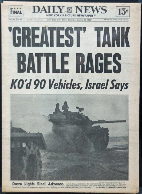 1973 DAILY NEWS YOM KIPPUR WAR 'Greatest Tank Battle Rages' Sinai ...