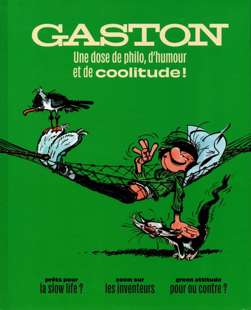 GASTON LAGAFFE, UNE dose de philo, d'humour et de coolitude Livre 2021 ...