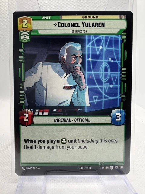 STAR WARS UNLIMITED Colonel Yularen ISB Director 109/252 Spark of ...