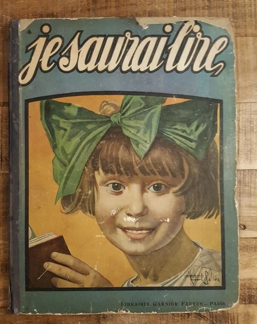 JE SAURAI LIRE Alphabet Methodique Et Amusant Par Robert Salles - Ca ...