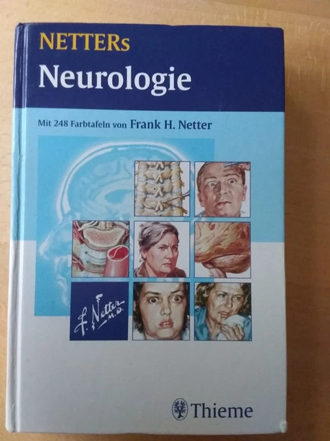 NEUROLOGIE MIT 248 Farbtafeln von Frank H. Netter Netter, Frank H.: EUR ...
