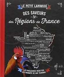 PETIT LAROUSSE DES saveurs des régions de France de C... | Livre | état ...