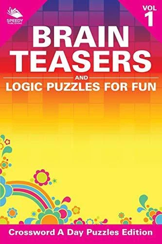 BRAIN TEASERS AND Logic Puzzles for Fun Vol 1 Crossword A Day Pu $17.49 ...