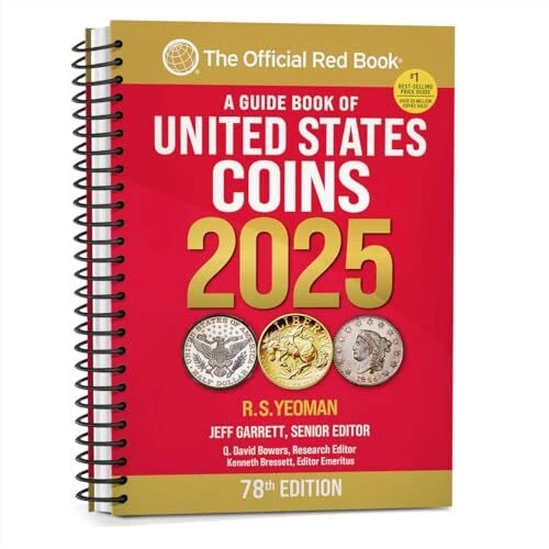 A GUIDE BOOK of United States Coins 2025 : 78e édition : The Official ...
