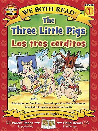 THE THREE LITTLE Pigs/Los Tres Cerditos ( We Both Read Level K 1 ) By ...