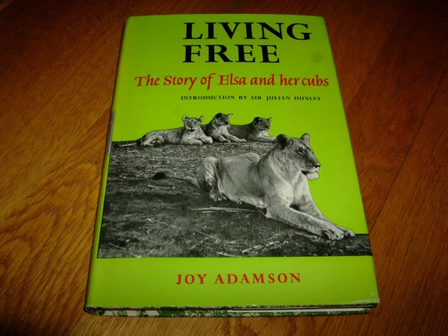 JOY ADAMSON-LIVING FREE-SIGNED-1961-VG/G-HB-COLLINS/HARVILL-VERY Rare £ ...