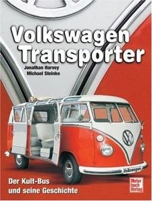 VOLKSWAGEN TRANSPORTER: DER Kult-Bus und seine Geschi... | Livre | état ...