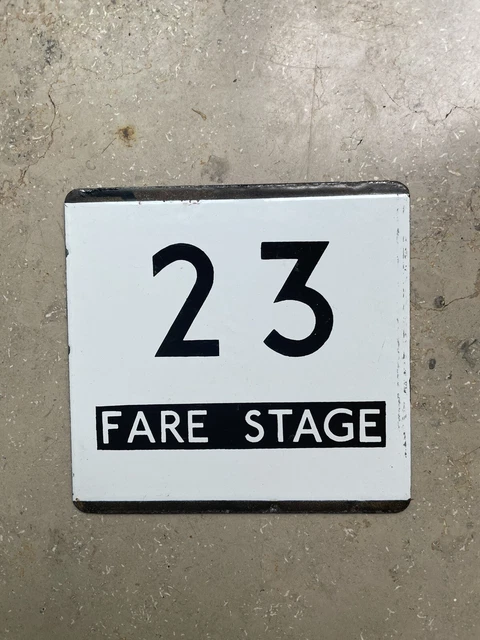 LONDON TRANSPORT ENAMEL BUS STOP SIGN - E Plate - 23 FARE STAGE £35.00 ...