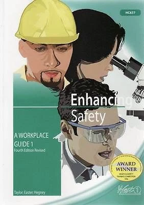 ENHANCING SAFETY: A Workplace Guide 1 by Kellie Easter, Roy Hegney ...