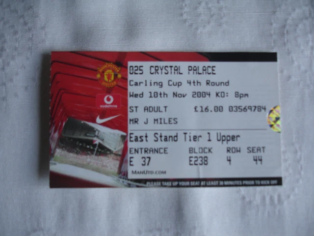 MANCHESTER UNITED V Crystal Palace TICKET STUB 10 Nov 2004 League Cup £ ...