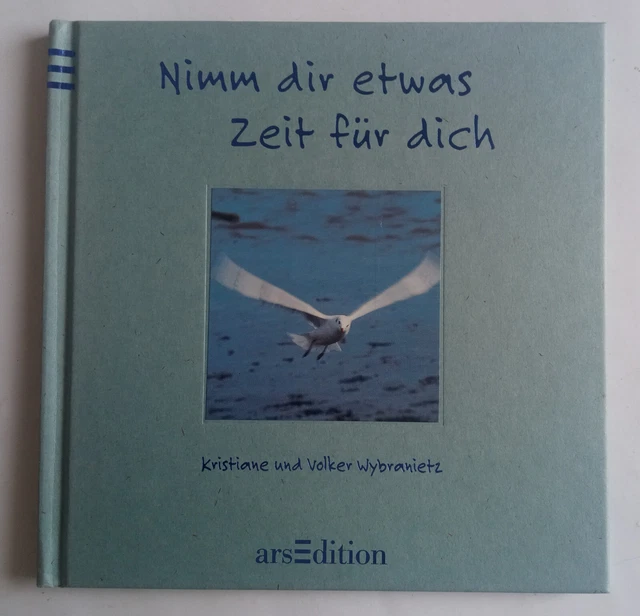 NIMM DIR ETWAS Zeit für dich - Kristiane und Volker Wybranietz ...
