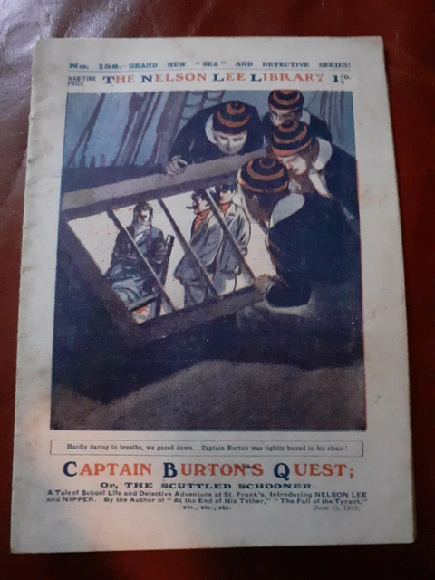1918 WW1 THE Nelson Lee Library Captain Burton's Quest Edwy Searles ...