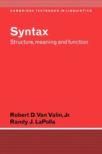 SYNTAX: STRUCTURE, MEANING, and Function (Cambridge Textbooks in ...