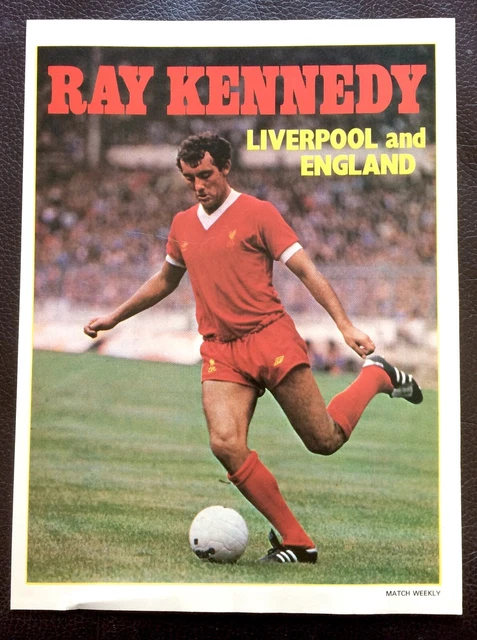 RAY KENNEDY POSTER - A4 size - from Match magazine 1980's - Liverpool ...