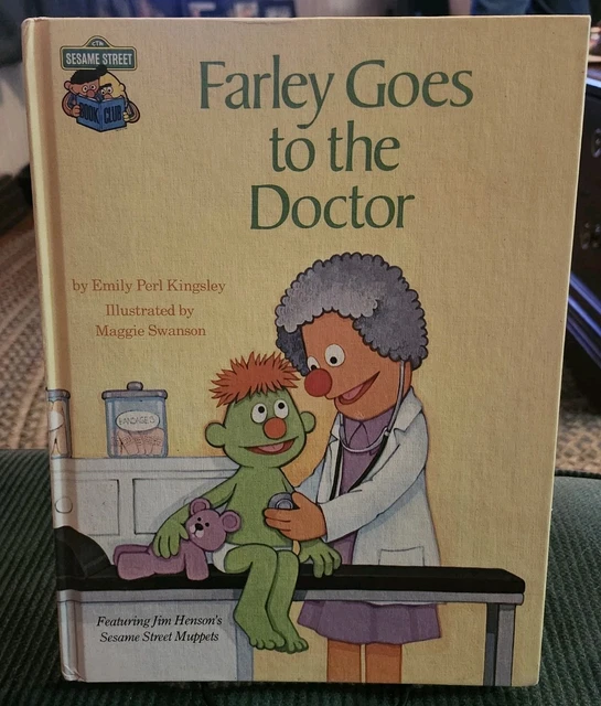 FARLEY GOES TO The Doctor by Emily Perl Kingsley Sesame Street Book ...