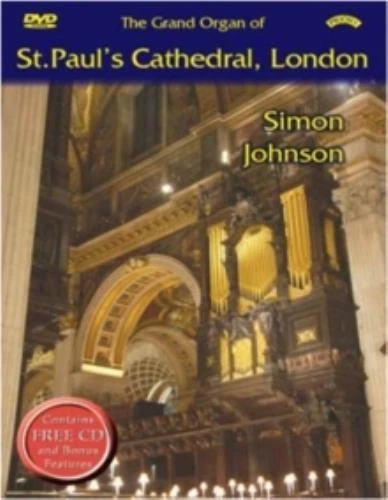 SIMON JOHNSON: THE Grand Organ Of St. Pauls Cathedral. London - Cd ...