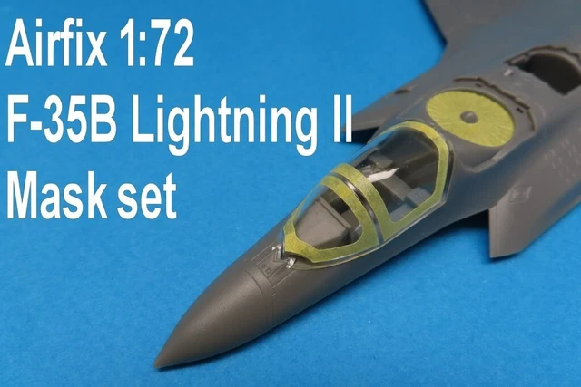 AIRFIX 1/72 F-35B Lightning II Mask set For Kits:- A55010 A50190 A50191 ...