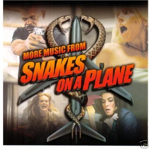 RARE-SNAKES ON A Plane-2006- More Music-Original Movie Soundtrack-[8765 ...
