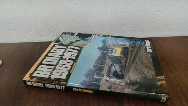 BR DIARY 1968-1977 (British Rail Diary), Chris Heaps, Ian Allan L EUR 9 ...