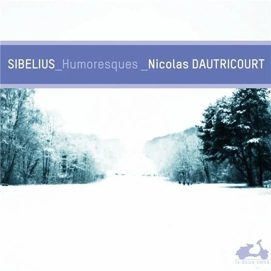 HUMORESQUES, JEAN SIBELIUS et Nicolas Dautricourt EUR 10,49 - PicClick FR
