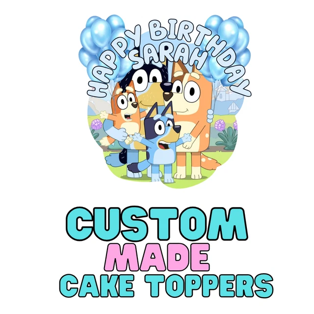 CUSTOM BLUEY CAKE Topper - Bluey Cupcake Toppers $18.95 - PicClick AU