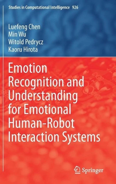 EMOTION RECOGNITION AND Understanding for Emotional Human-Robot Interaction Syst EUR 209,62 ...