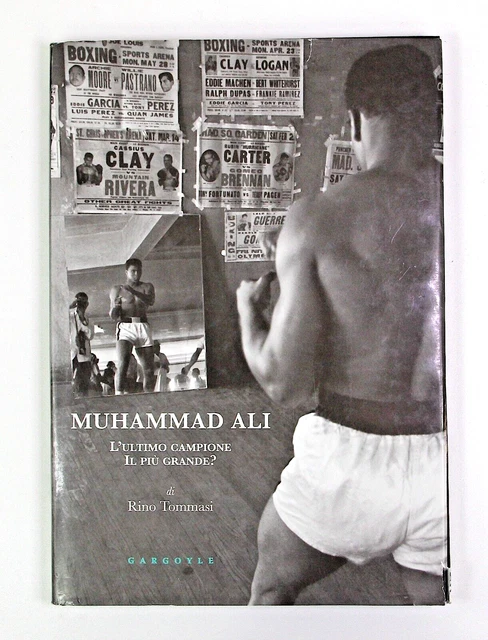 MUHAMMAD ALI L'ULTIMO Campione Libro da Collezione Edizione Illustrata ...