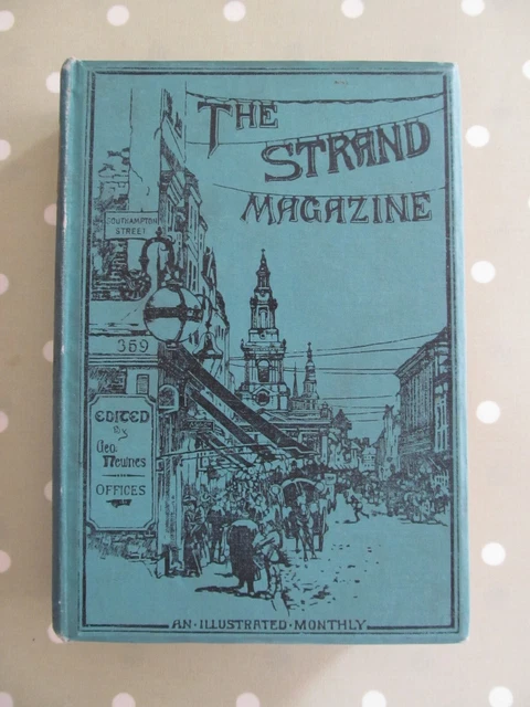 THE STRAND MAGAZINE Vol Xxxvi 1908 July To December Sherlock Holmes ...