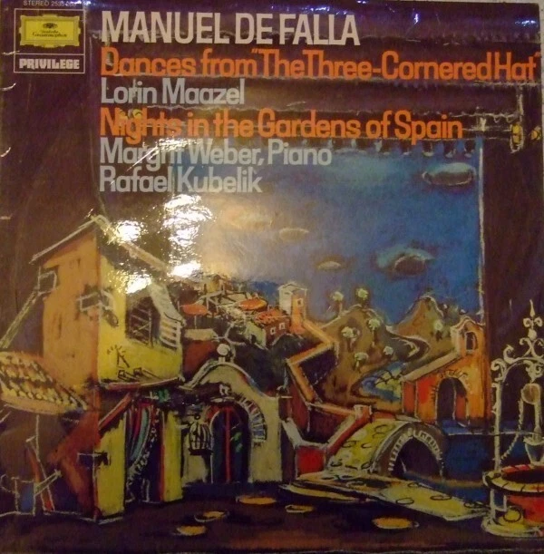 MANUEL DE FALLA / Lorin Maazel, Margrit Weber, Rafael Kubelik - Danses ...
