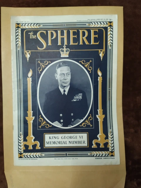 MAGAZINE SPHERE 1952 King George Vi Numéro Commémoratif Famille Royale ...