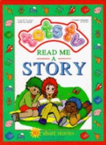 READ ME A Story ("Tots TV" Story Books) by Ragdoll Hardback Book The ...