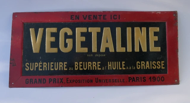 ANCIENNE PUBLICITÉ VEGETALINE plaque tôle en relief "en vente ici ...