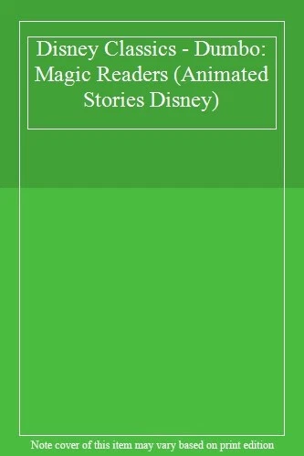 DISNEY CLASSICS - Dumbo: Magic Readers (Animated Stories Disney), £2.84 ...