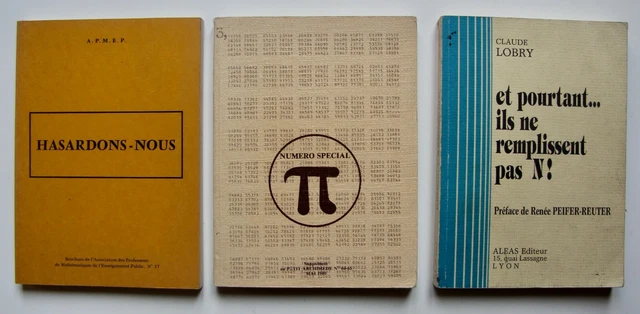 MATHÉMATIQUES PUBLICATIONS HASARDONS nous LOBRY PI APMEP le Petit ...