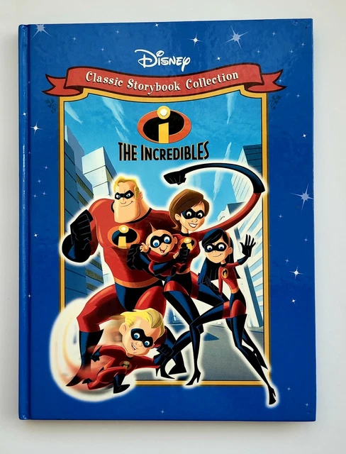 The Incredibles Disney Pixar Classic Storybook Collection Hardcover