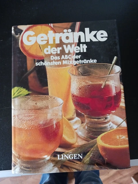 GETRÄNKE DER WELT Das ABC der schönsten Mixgetränke EUR 1,00 - PicClick DE