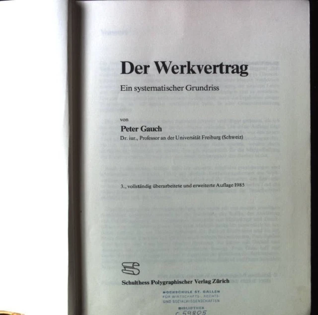 DER WERKVERTRAG : e. systemat. Grundriss. Gauch, Peter: £36.15 ...
