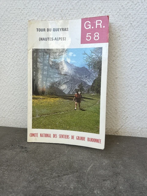 ANCIEN TOPO GUIDE GR 58 Tour Du Queyras Hautes Alpes EUR 12,95 ...