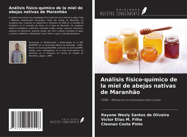 ANÁLISIS FÍSICO-QUÍMICO DE la miel de abejas nativas de Maranhão Taschenbuch EUR 32,79 - PicClick DE