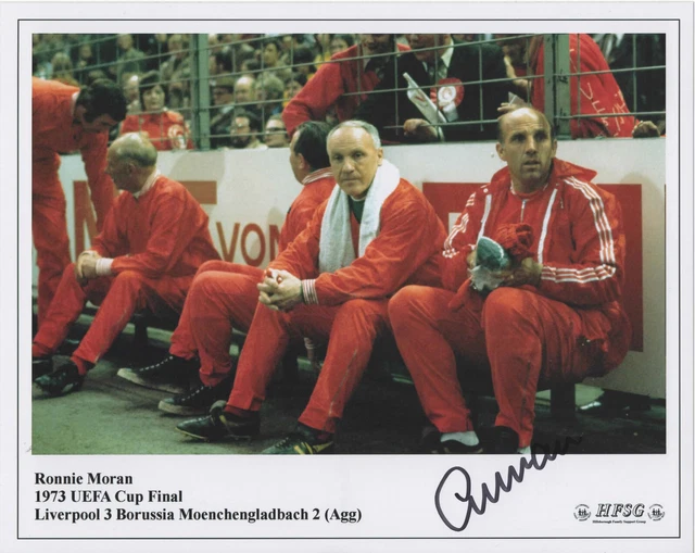 LIVERPOOL FC LEGEND RONNIE MORAN 1973 UEFA CUP FINAL SIGNED 10" x 8 ...