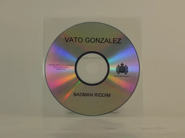VATO GONZALEZ BADMAN RIDDIM (E22) 1 Track Promo CD Single including ...