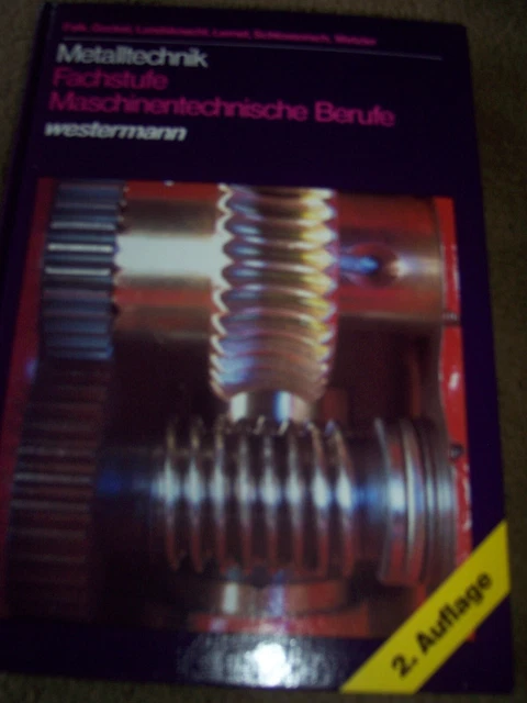 METALLTECHNIK FACHSTUFE MASCHINENTECHNISCHE Berufe EUR 1,00 - PicClick DE