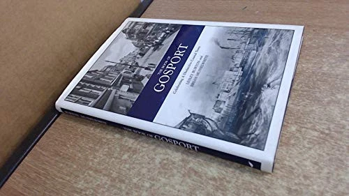 THE BOOK OF Gosport: Celebrating a Distinctive... by Musselwhite, Brian ...