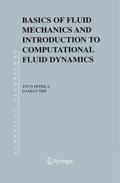 BASICS OF FLUID Mechanics and Introduction to Computational Fluid Dynamics by Ti £172.49 ...