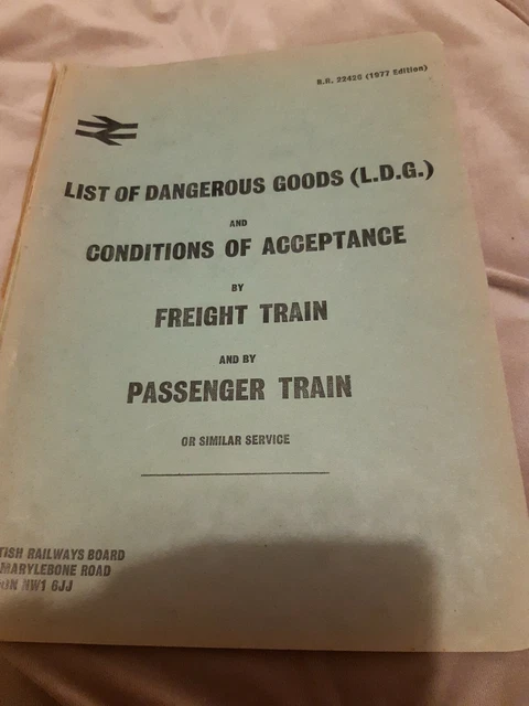 BRITISH RAIL LIST Of Dangerous Goods Freight £10.00 - PicClick UK