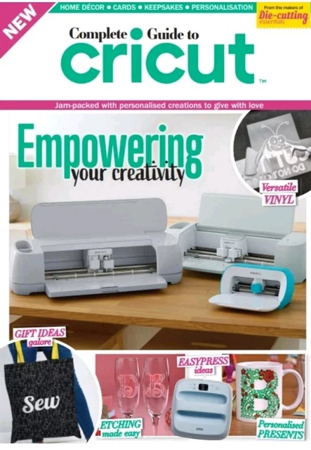 COMPLETE GUIDE TO Cricut Magazine BN £7.58 - PicClick UK